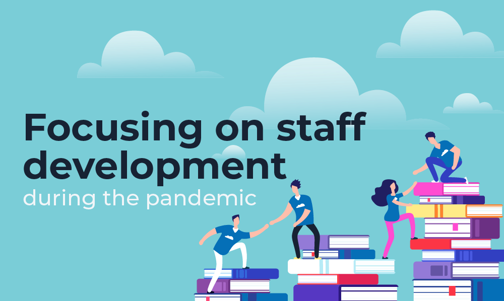 Should you focus on employee development during the pandemic?