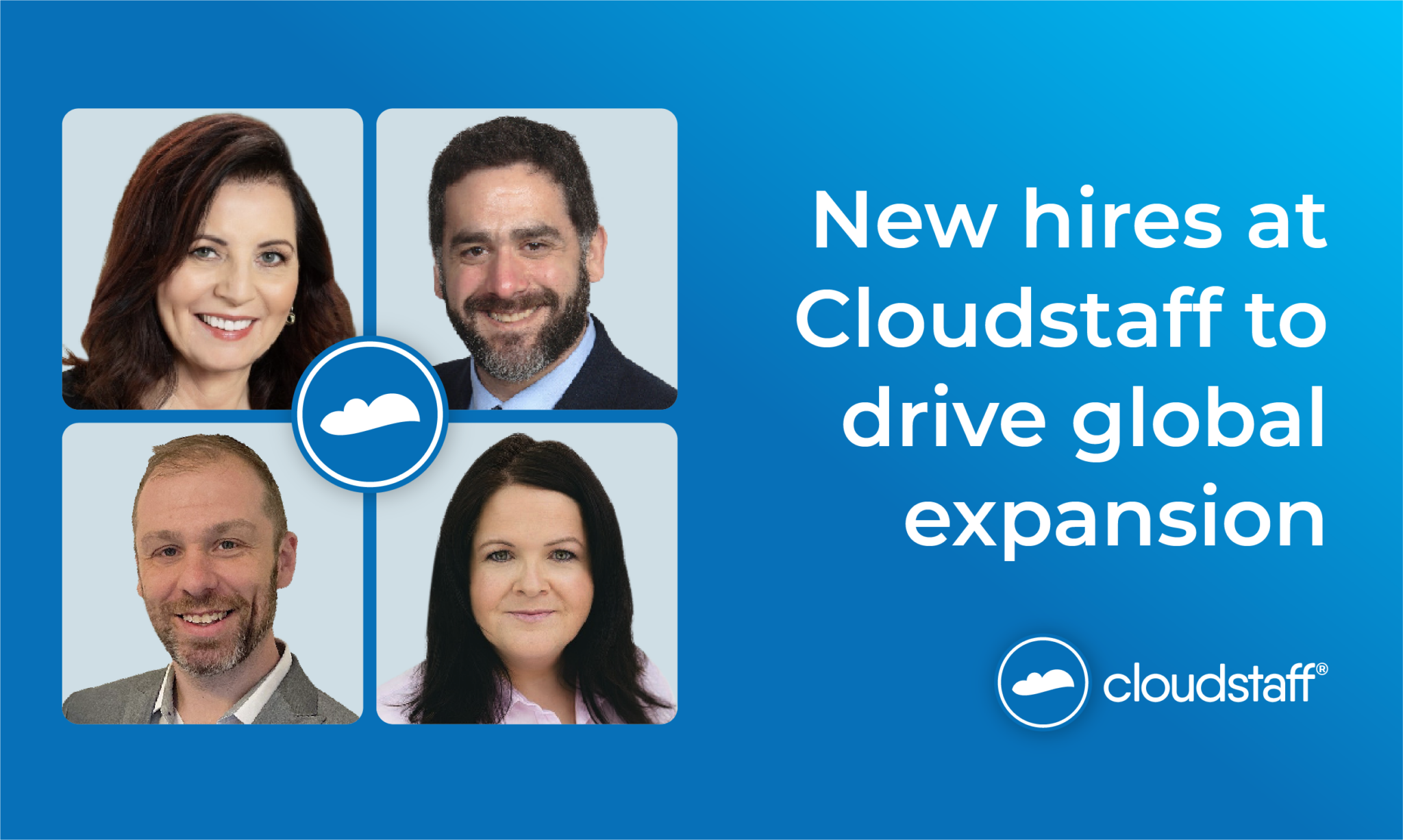 New hires at Cloudstaff to drive global expansion - Cloudstaff ...