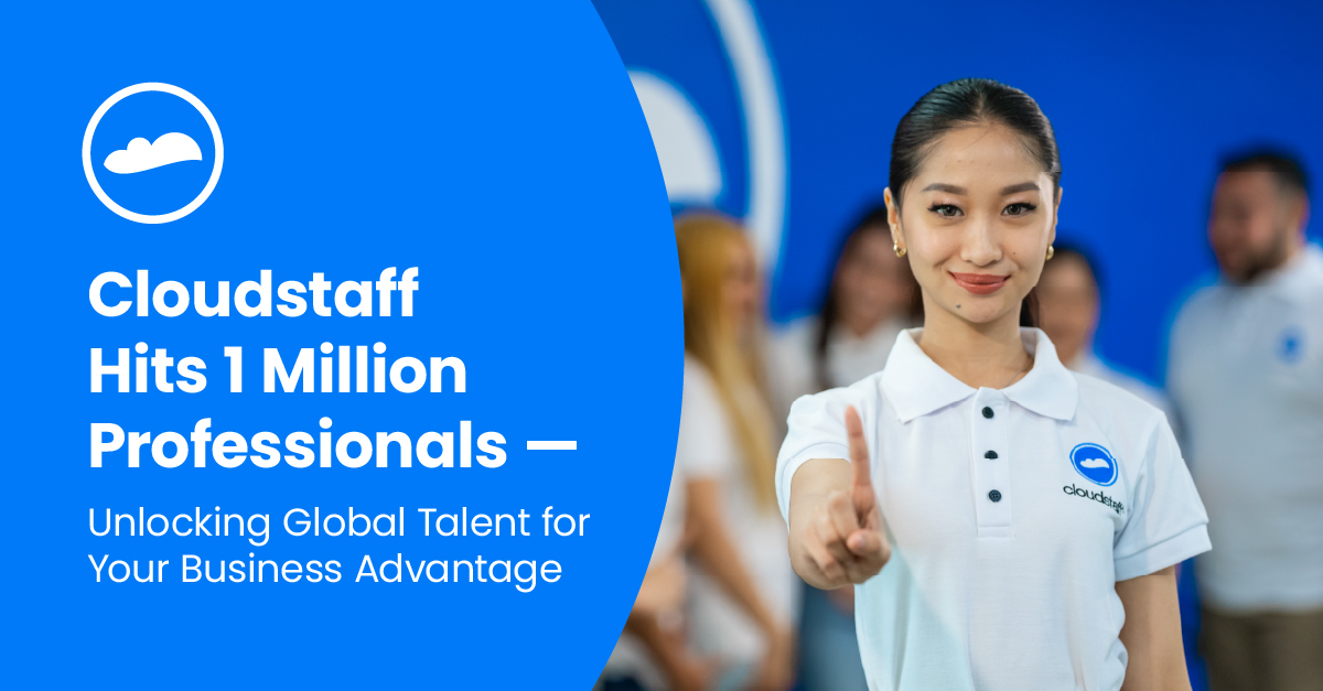 Virtual Staffing Provider Cloudstaff Reaches One Million Global ...